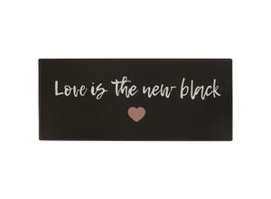 5709898291617 - Metallschild Love is the new black L305 x H13cm schwarz