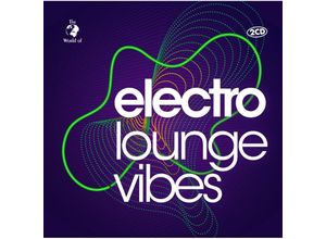 0194111002494 - Electro Lounge Vibes - Various (CD)