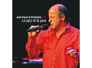 0090204644919 - Le Jazz Et La Java - Jean & Orchestre-Live Faure (CD)