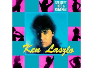 0090204694433 - Greatest Hits & Remixes - Ken Laszlo (CD)
