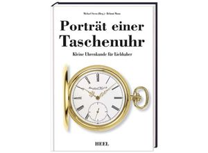 Image of Porträt einer Taschenuhr - Helmut Mann, Gebunden