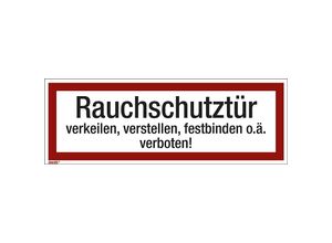 4061466055627 - Brandschutzkennzeichen für die Feuerwehr Rauchschutztür verkeilen verstellen festbinden o ä verboten! VE 10 Stk Folie langnachleuchtend LxH 210 x 74 mm