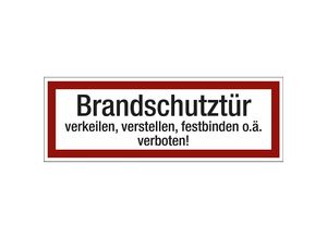 4061466068795 - Brandschutzkennzeichen für die Feuerwehr Brandschutztür verkeilen verstellen festbinden o ä verboten! VE 10 Stk Kunststoff langnachleuchtend LxH 297 x 105 mm