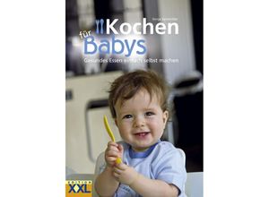 9783897363816 - Kochen für Babys - Sonja Sammüller Gebunden