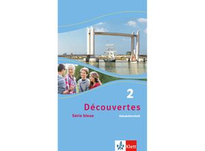 9783126221832 - Découvertes Série bleue (ab Klasse 7) Ausgabe ab 2012   Découvertes 2 Série bleue Geheftet