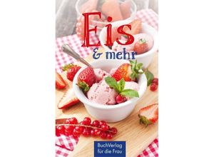 9783897985414 - Minibibliothek   Eis & mehr - Katharina Kleinschmidt Gebunden