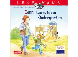 9783551084194 - Conni kommt in den Kindergarten   Lesemaus Bd9 - Liane Schneider Geheftet