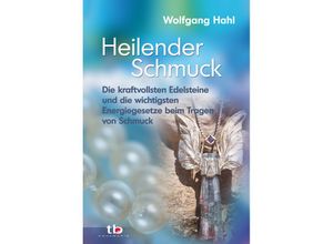 Image of Heilender Schmuck - Wolfgang Hahl, Gebunden