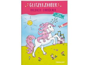 9783788641887 - Glitzerzauber Malbuch   Glitzerzauber Malbuch - Einhörner Kartoniert (TB)