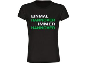 4068859180690 - multifanshop Damen T-Shirt - Hannover - Einmal Immer - Druck grün - Frauen