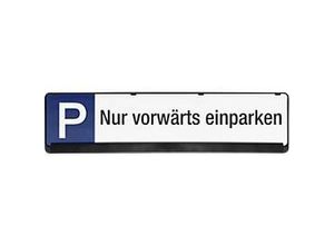 4052301016255 - Parkplatzschild nur vorwärts einparken