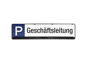 4052301015876 - Parkplatzschild Geschäftsleitung