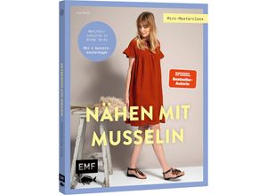 9783745921052 - Mini-Masterclass - Nähen mit Musselin - Anja Roloff Kartoniert (TB)