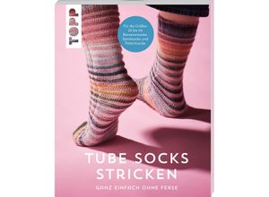 9783735870766 - Tube Socks stricken - ganz einfach ohne Ferse - Brigitte Zimmermann Barbara Sander Ulrike Brüggemann Taschenbuch