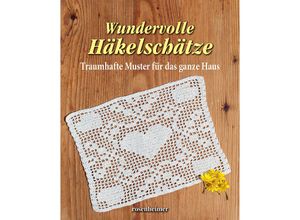 9783475548703 - Wundervolle Häkelschätze - Traumhafte Muster für das ganze Haus