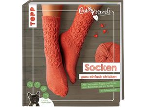 9783772448799 - CraSy Secrets - Socken ganz einfach stricken - Sylvie Rasch Gebunden