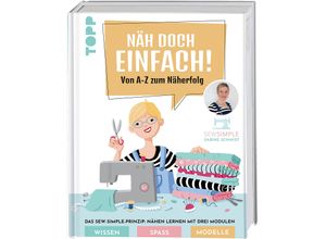 9783772448805 - Näh doch einfach mit SewSimple! (SPIEGEL Bestseller Autorin) - Sabine Schmidt Gebunden