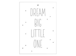 8714597575682 - Wandbild REINDERS Slim Frame White 50x70 Dream Big Little One Bilder Gr B H T 50 cm x 70 cm x 2 cm Hochformat weiß Kunstdrucke Bilder