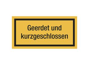 4061466064988 - Kombischilder mit Text für Warnkennzeichen Geerdet und kurzgeschlossen VE 10 Stk Kunststoff LxH 200 x 100 mm kaiserkraft