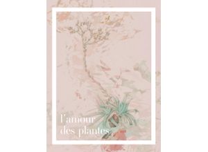 4055065175961 - Wandbild »Lamour des plantes« (1 St) Deutsches Premium-Poster Fotopapier mit seidenmatter Oberfläche und hoher Lichtbeständigkeit Für fotorealistische Drucke mit gestochen scharfen Details und hervorragender Farbbrillanz